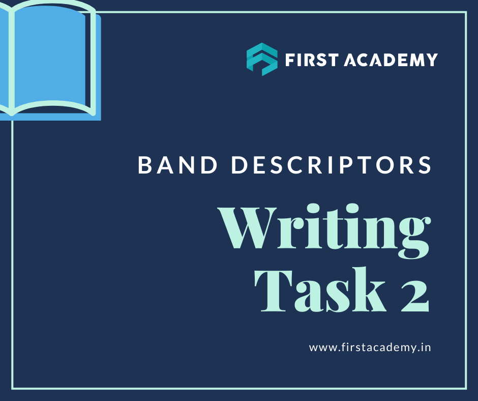 Band Descriptor WT2 First Academy band-descriptor-wt2-first-academy